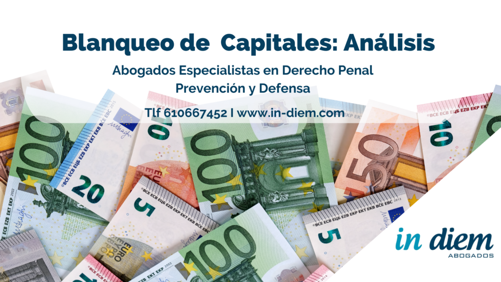 Análisis Blanqueo de Capitales | In Diem Abogados